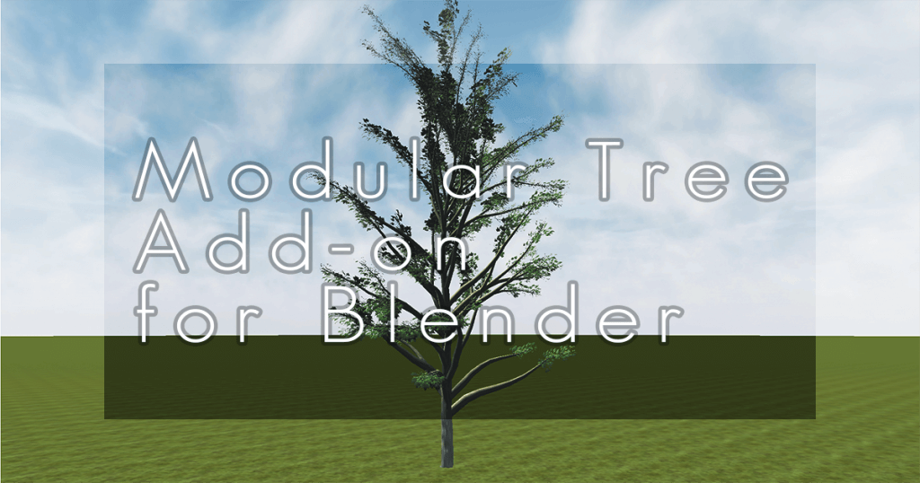 [Blender] How to create a tree with the free add-on "Modular Tree addon" | STYLY